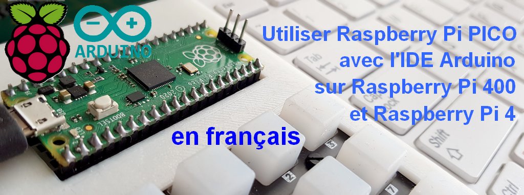 Utiliser Raspberry Pi Pico Avec L Ide Arduino Sur Pi400 Framboise 314 Le Raspberry Pi à La