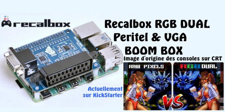 RecalBox RGB Dual pour jouer sur vos télés à tube cathodique (campagne ...