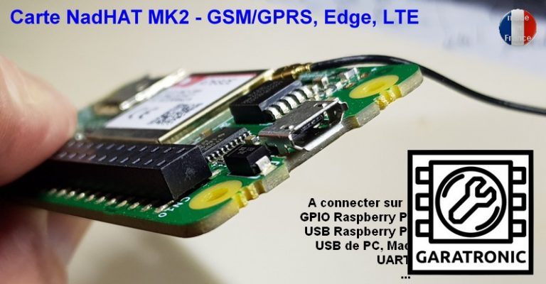Carte GSM 4G/LTE Nadhat MK2 - USB et HAT Raspberry Pi avec SimCom ...