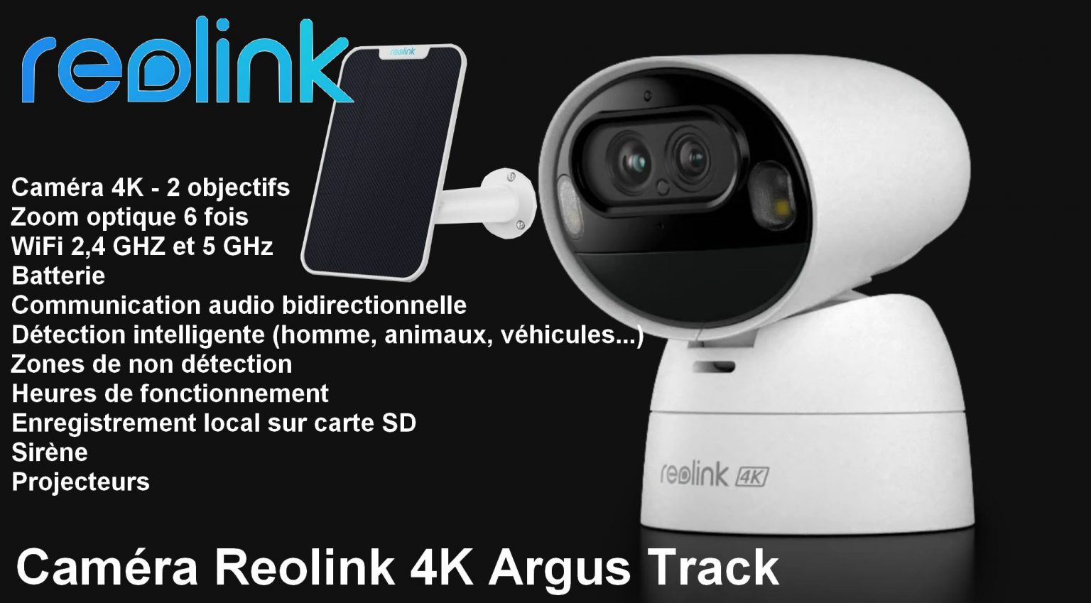 Caméra de surveillance Reolink Argus Track solaire - PTZ - WiFi - 4K ...